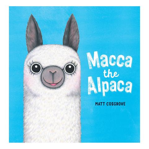 Macca the Alpaca by Matt Cosgrove - Book | Kmart